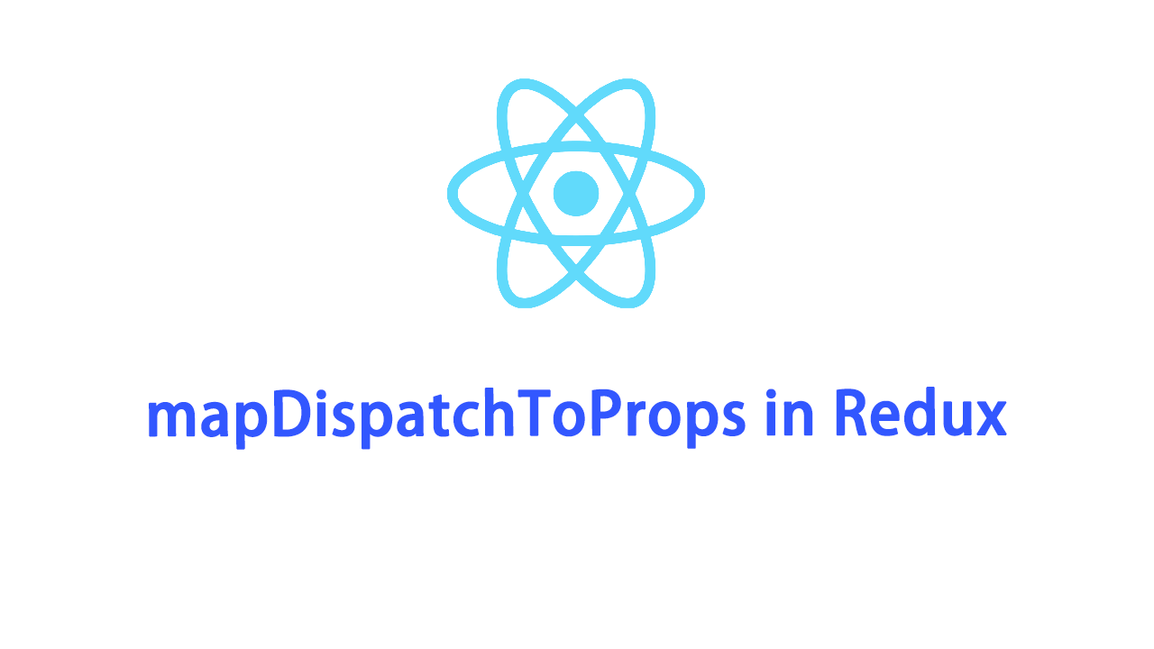 Tìm Hiểu Về Hàm Mapdispatchtoprops Trong React Redux Nodemy Học Viện đào Tạo Lập Trình
